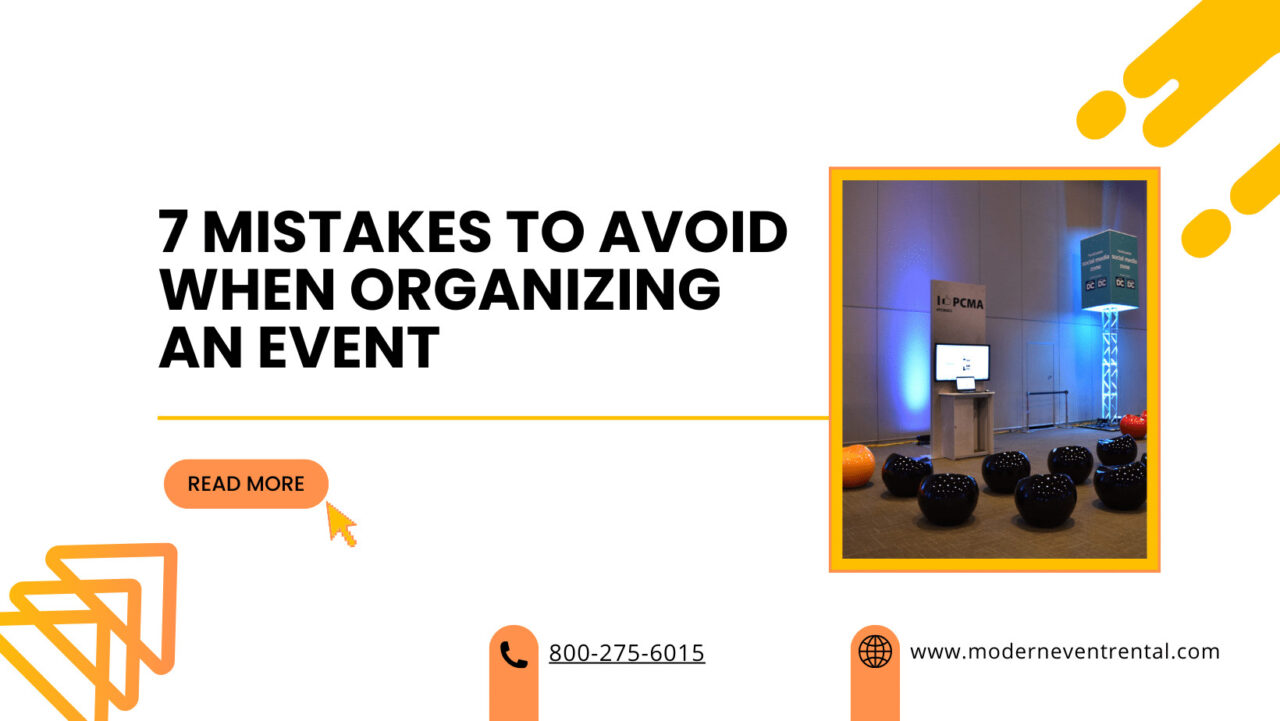 7 Mistakes to Avoid When Organizing an Event